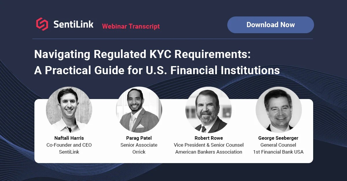 Navigating Regulated Kyc Requirements A Sentilink Webinar Transcript